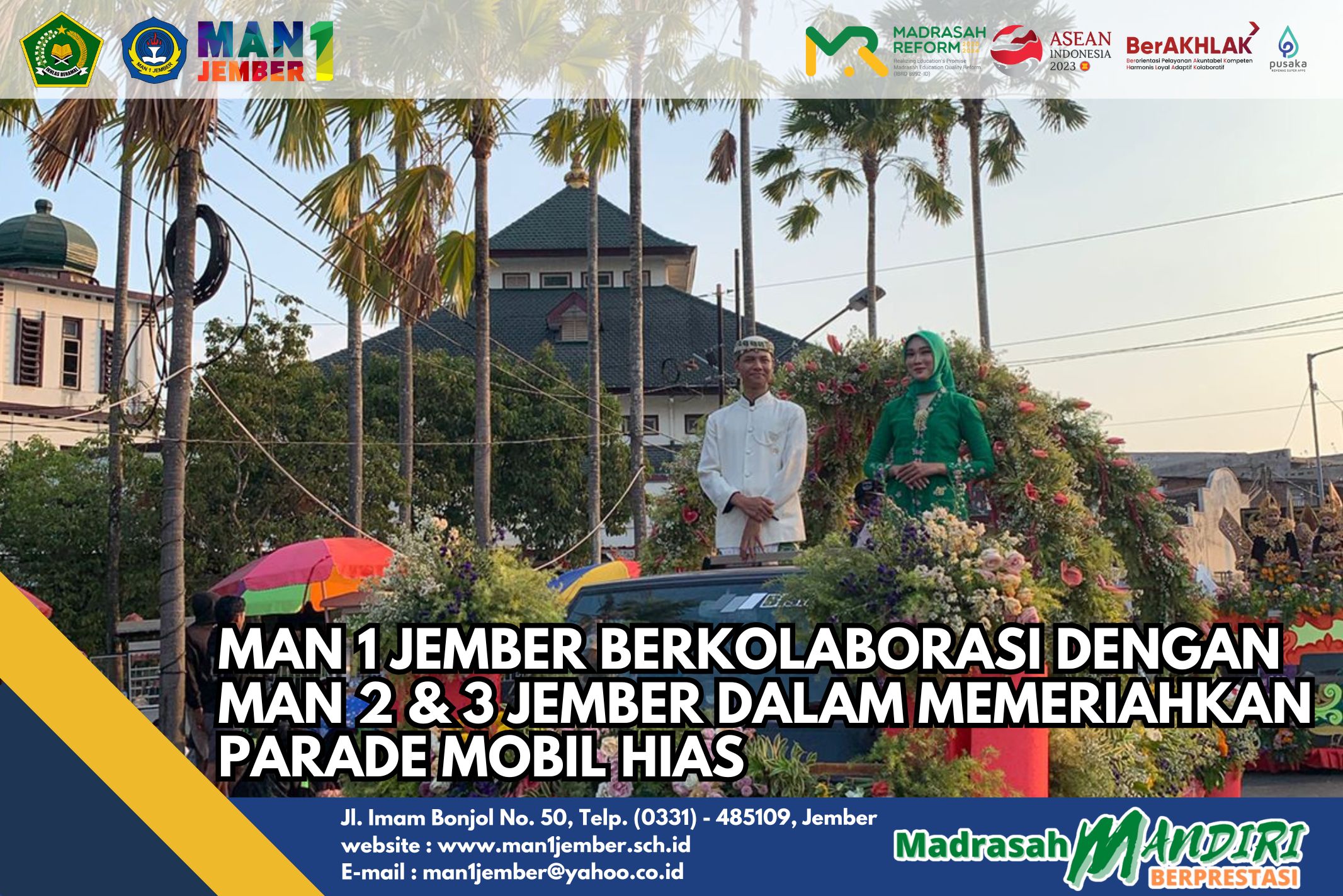 MAN 1 JEMBER BERKOLABORASI DENGAN MAN 2 & 3 JEMBER DALAM MEMERIAHKAN ...